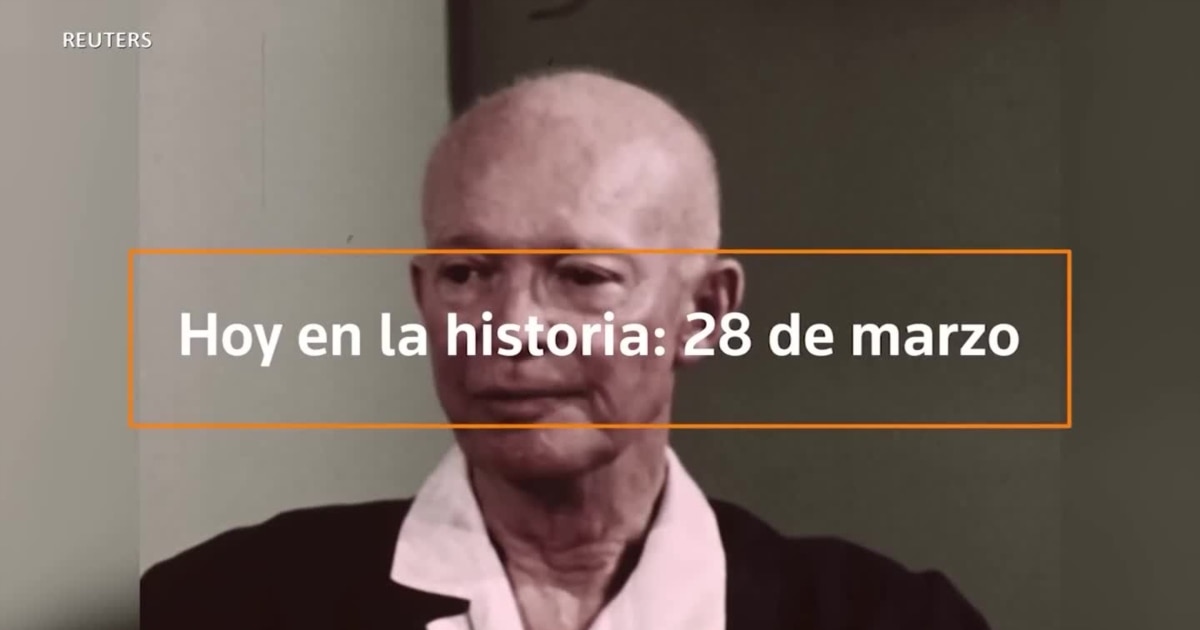 Hoy en la historia: 28 de marzo